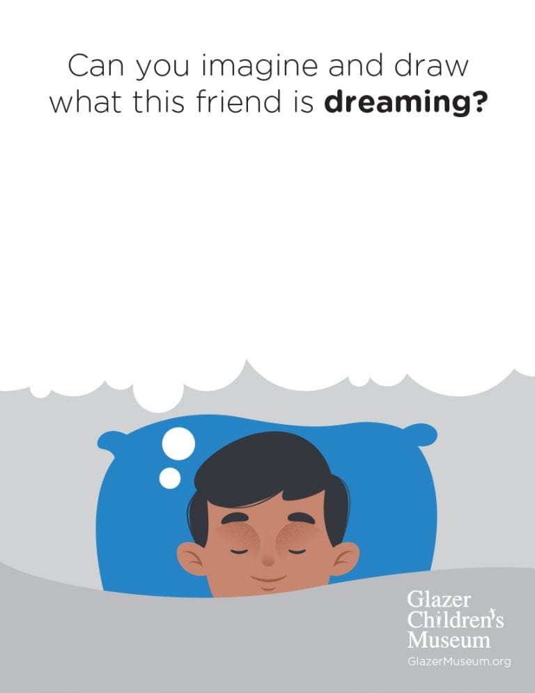 Sweet Dream Drawing | Glazer Children's Museum